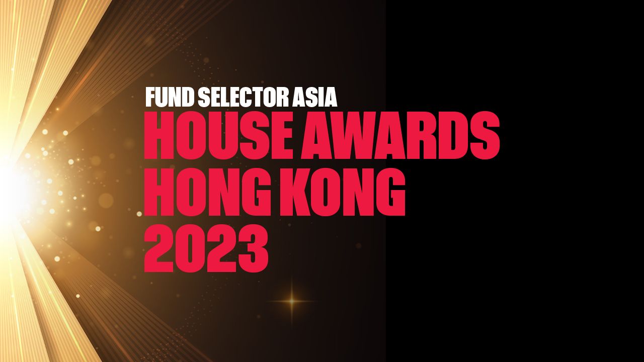 Winners of the 2023 FSA House Awards for Hong Kong are… - Fund Selector ...
