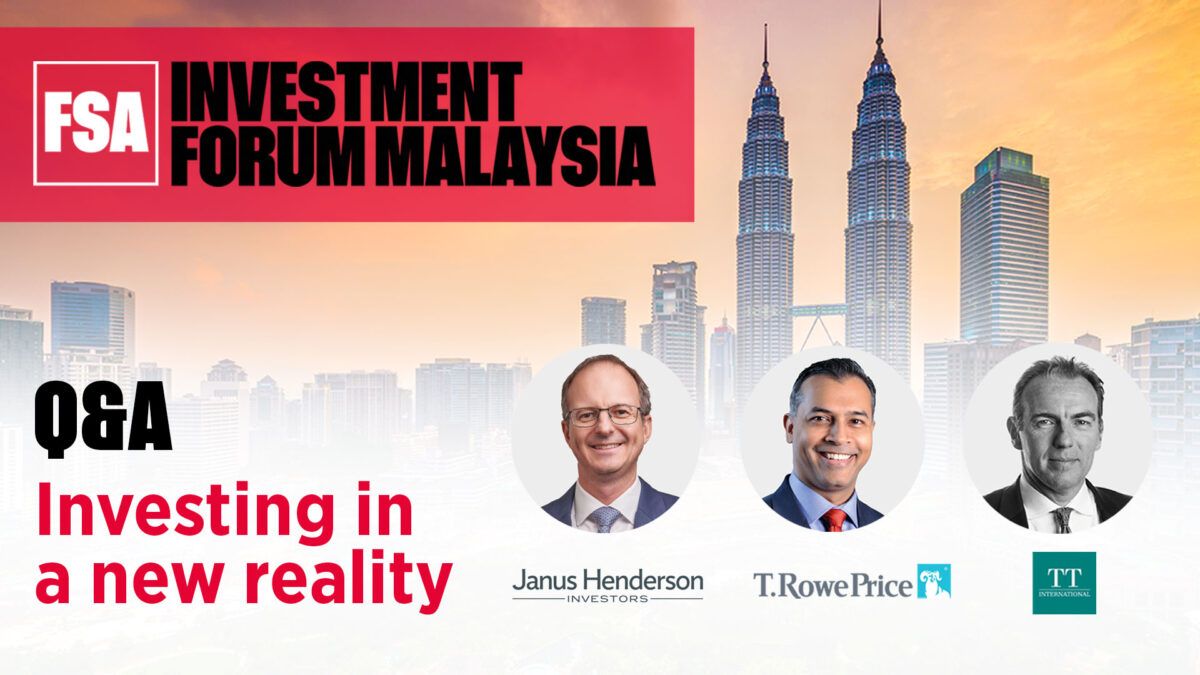 Q&A: FSA Investment Forum Malaysia - Investing in a new reality - Fund ...